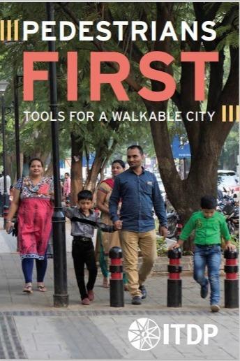 Pedestrians first: Tools for a Walkable City | UrbanShift
