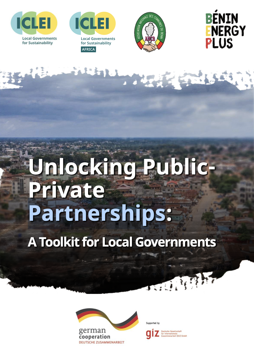 Unlocking Public-Private Partnerships: A Toolkit for Local Governments ...
