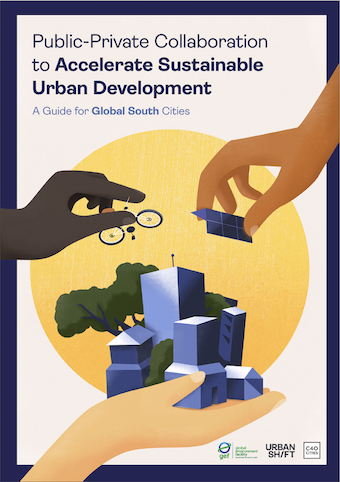 Public-Private Collaboration to Accelerate Sustainable Urban ...